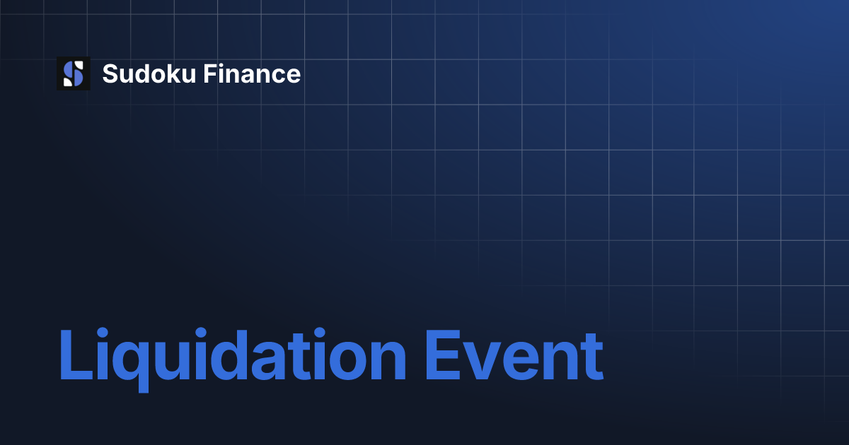 Liquidation Event | Sudoku Finance